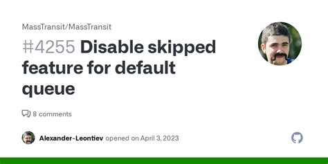 Disable Skipped Feature For Default Queue · Issue 4255 · Masstransit