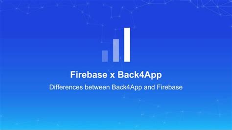 firebase x back4app ppt