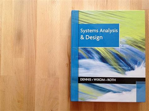 Systems Analysis And Design Dennis Alan 9781118057629 Books