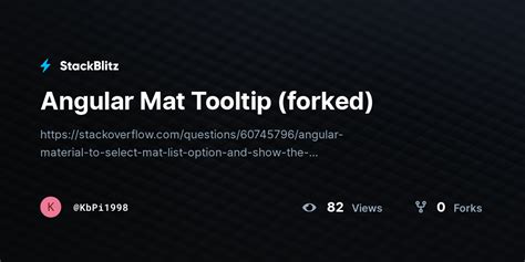 Angular Mat Tooltip Forked Stackblitz