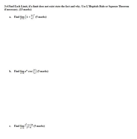 Solved Find Each Limit If A Limit Does Not Exist State Chegg