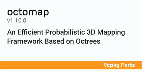 Octomap V1100 Vcpkg Ports