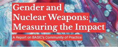New Report Gender And Nuclear Weapons Measuring The Impact