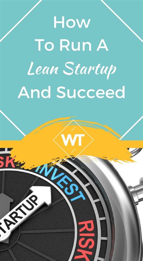 How To Run A Lean Startup And Succeed