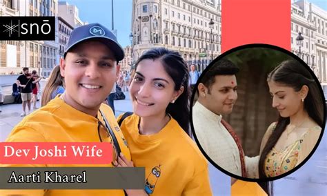 Dev Joshi Age Wife Height In Feet Career Net Worth And More Snostl Blog
