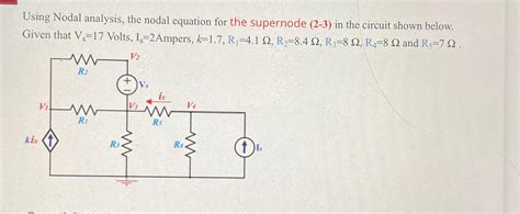 Solved Using Nodal Analysis The Nodal Equation For The Chegg Com