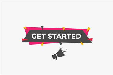 Get Started Button Get Started Text Web Banner Template Sign Icon