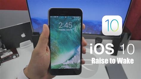 Ios 10 Raise To Wake Feature Not Working Theres A Fix For That Redmond Pie