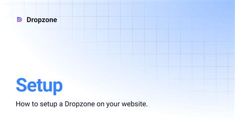 Setup Dropzone