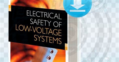 Download Electrical Safety Of Low Voltage Systems Pdf