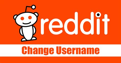 How To Change Your Reddit Username In 2022