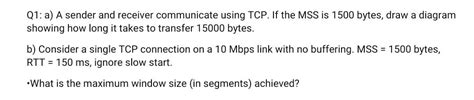 Q1 A A Sender And Receiver Communicate Using Tcp