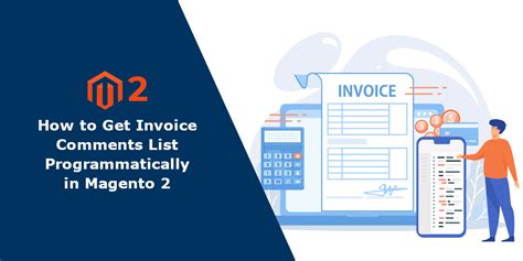 How To Get Invoice Comments List Programmatically In Magento 2