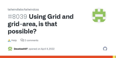 Using Grid And Grid Area Is That Possible · Tailwindlabs Tailwindcss