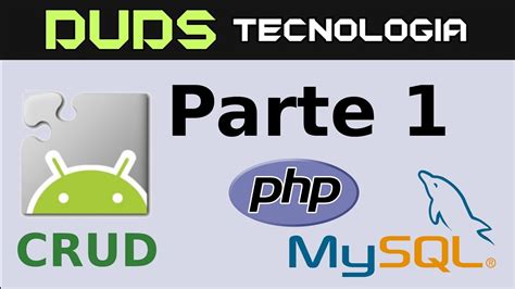 crud app inventor 2 e mysql com php parte 1 youtube