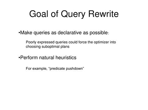 Ppt Query Rewrite Powerpoint Presentation Free Download Id5145075