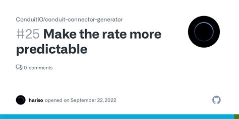 make the rate more predictable · issue 25 · conduitio conduit