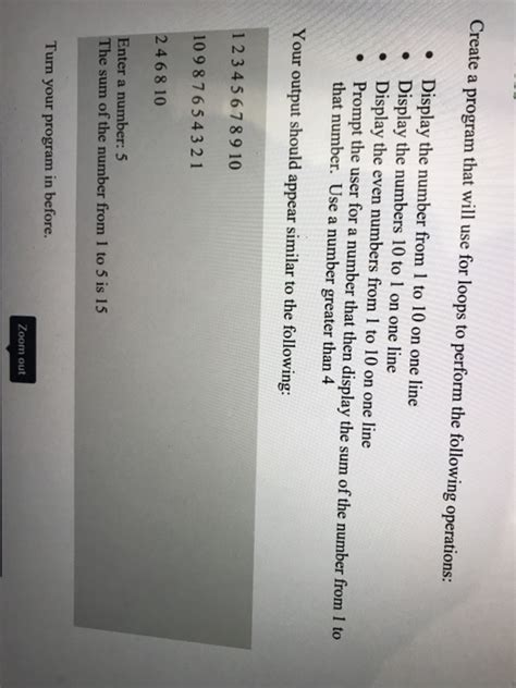 Solved Create A Program That Will Use For Loops To Perform Chegg