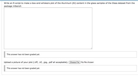 solved write an r script to make a box and whiskers plot of
