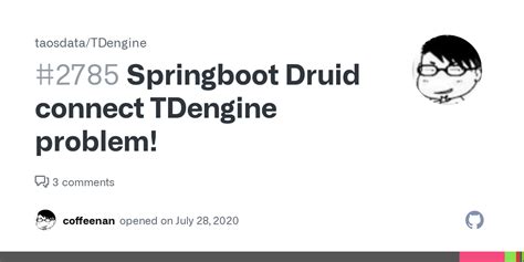 Springboot Druid Connect TDengine Problem Issue Taosdata TDengine GitHub