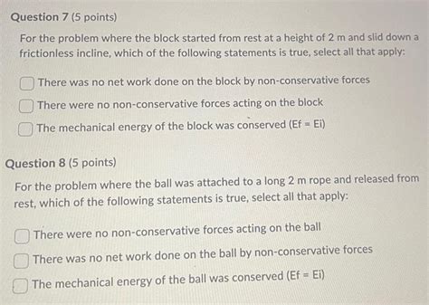 Solved For The Problem Where The Block Started From Rest At Chegg