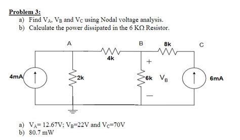 Solved A Find Va Vb And Vc Using Nodal Voltage Analysisb