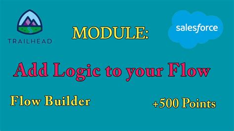 Add Logic To Your Flow Flow Builder Salesforce Answers Youtube