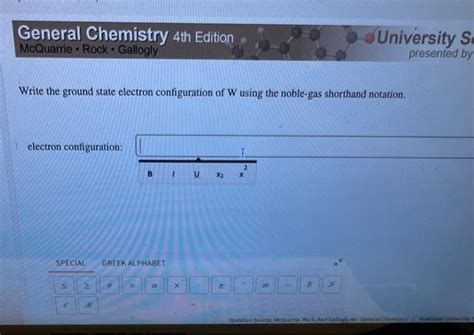 Solved Write The Ground State Electron Configuration Of W