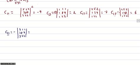 decide whether the matrix is invertible and if so use the adjoint