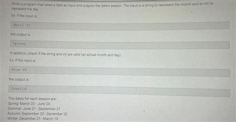 Solved Write A Program That Takes A Date As Input And
