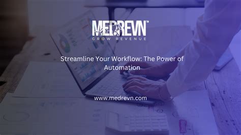 Streamline Your Workflow The Power Of Automation