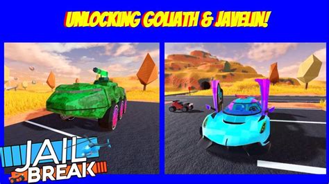 Unlocking The Goliath And Javelin [roblox Jailbreak] Youtube