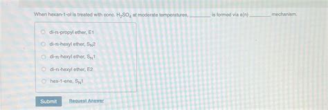 Answered When Hexan 1 Ol Is Treated With Conc Bartleby