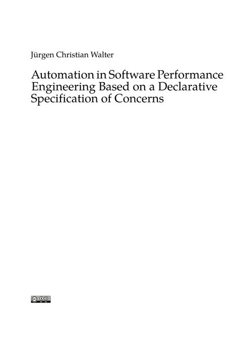 Pdf Automation In Software Performance Engineering Based On A Declarative Specification Of
