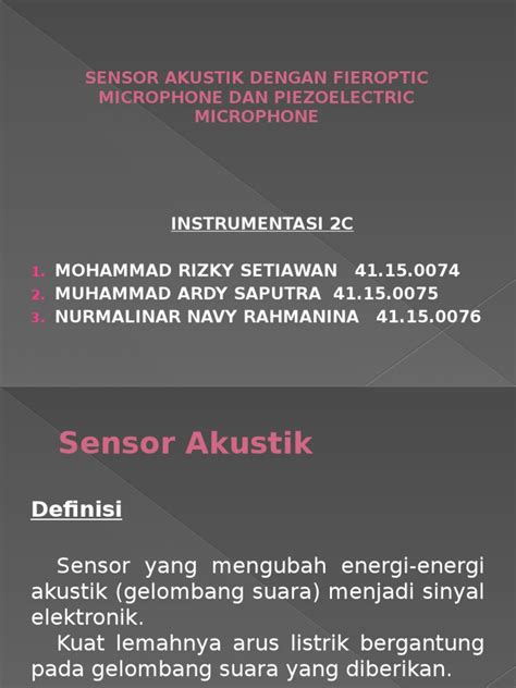 Sensor Akustik Dengan Fiberoptic Microphone Dan Piezoelectric