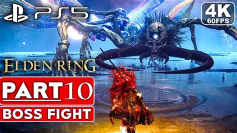 Elden Ring Gameplay Walkthrough Part 10 Boss Fight Full Game 4k 60fps