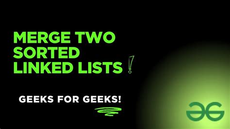merge two sorted linked lists youtube