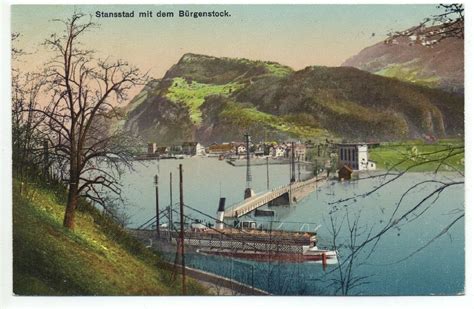 Stansstad Mit Bürgenstock Dampfschiff Drehbrücke Neu Gemäss