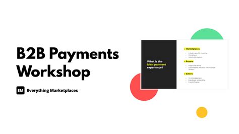 B2b Marketplace Payments Workshop
