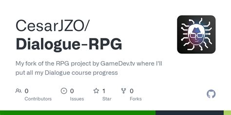 Github Cesarjzo Dialogue Rpg My Fork Of The Rpg Project By Gamedev