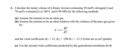 Solved Calculate The Molar Volume Of A Binary Mixture Chegg