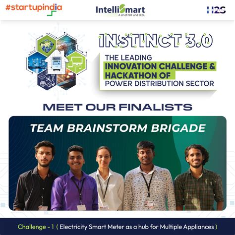 Intellismart Infra Instinct 30 Meet Team Brainstorm Brigade One Of The Top 15 Finalists Who