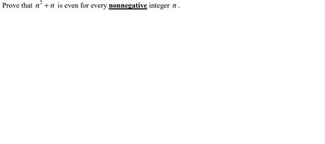 solved prove that n n is even for every nonnegative integer
