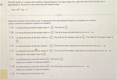 Solved Find All Values X A Where The Function Is Chegg