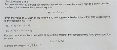 solved for questions 3 to 5 suppose we wish to develop an