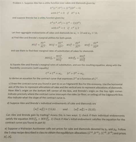 Solved Problem 1 Suppose Alex Has A Utility Function Over