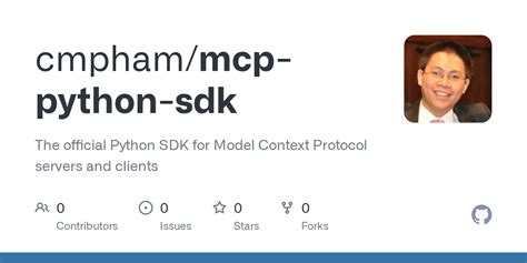 Github Cmpham Mcp Python Sdk The Official Python Sdk For Model Context Protocol Servers And