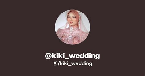 Kiki Wedding Instagram TikTok Linktree