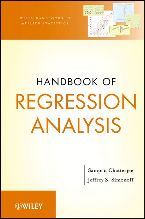 Handbook Of Regression Analysis Ebook By Samprit Chatterjee Epub Handbook Of Regression Analysis Ebook By Samprit Chatterjee Epub