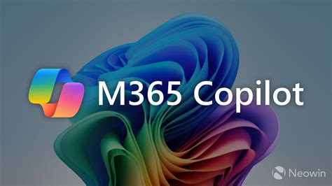 Here Are All The New Features Added To Microsoft 365 Copilot In July